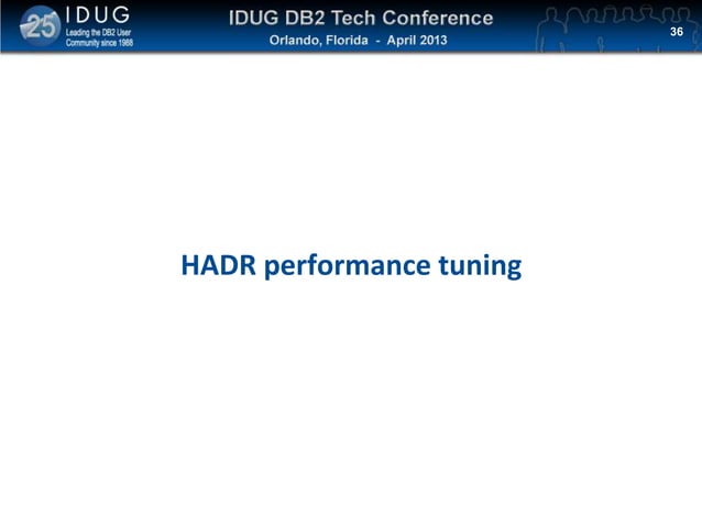 D02 Evolution of the HADR tool | PPTX | Databases | Computer Software ...