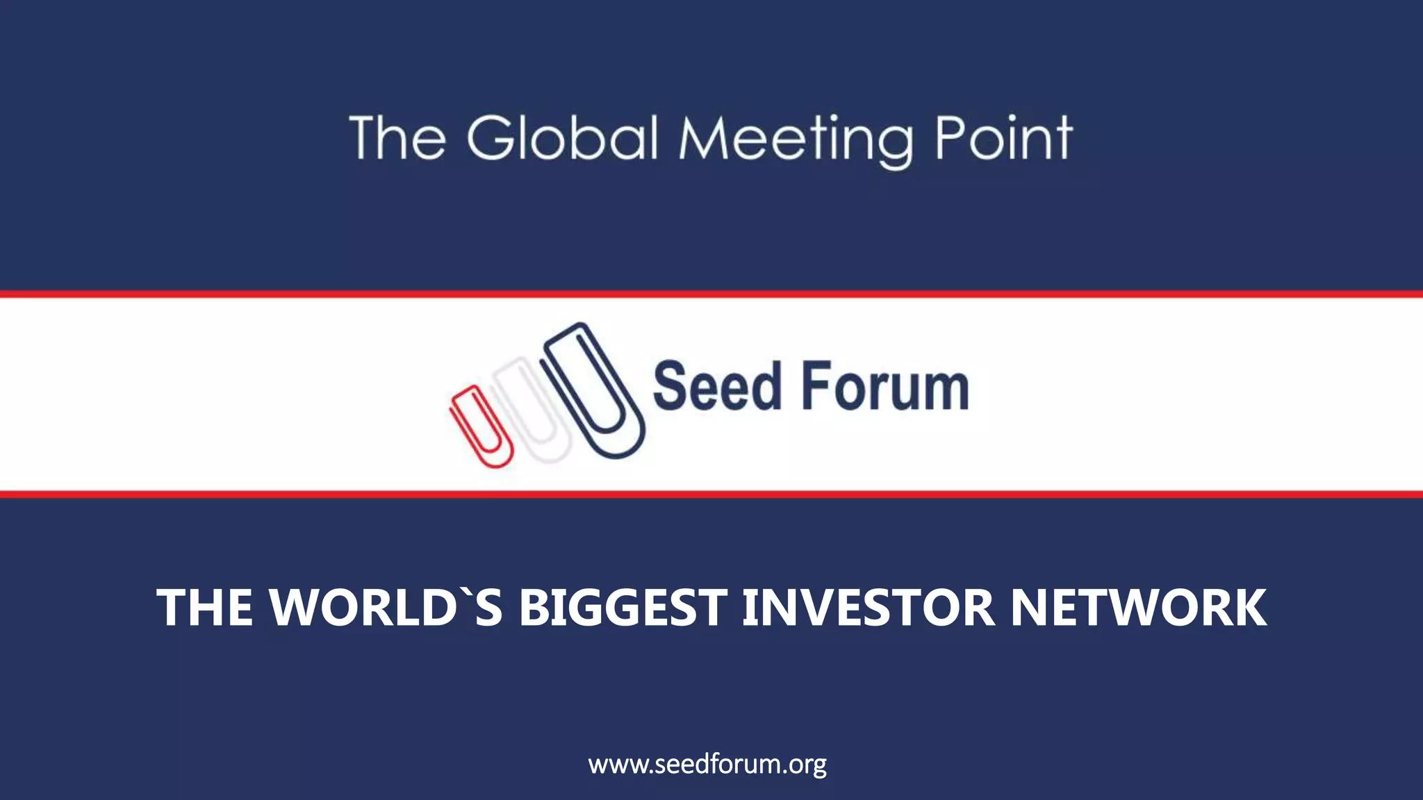 [OSF] Seed Forum Global EBAN | PPTX