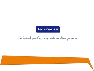 Faurecia Group Presentation July 2016_VA 4 3 FINAL[4982] | PPTX