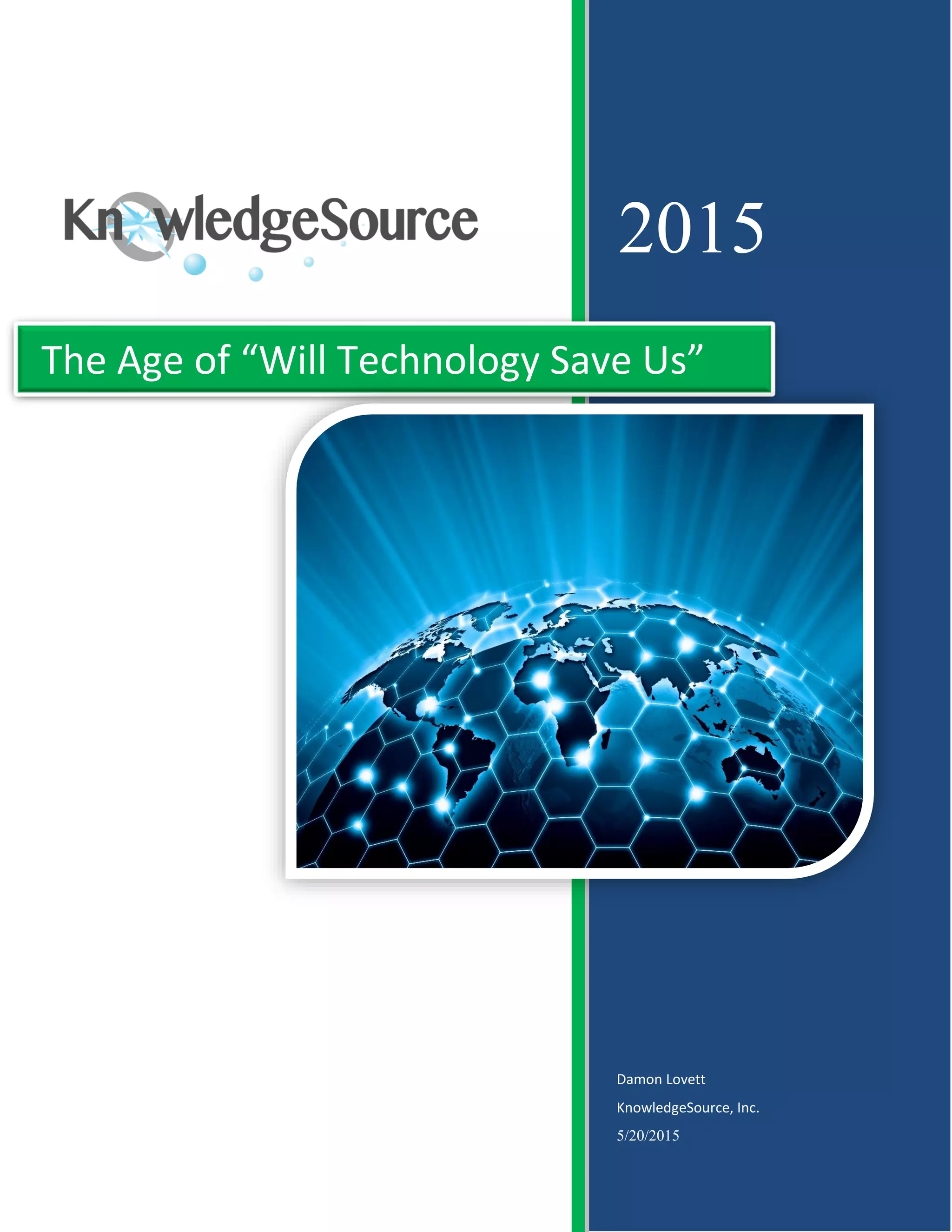 Article - The Age of Technology will Save Us | PDF