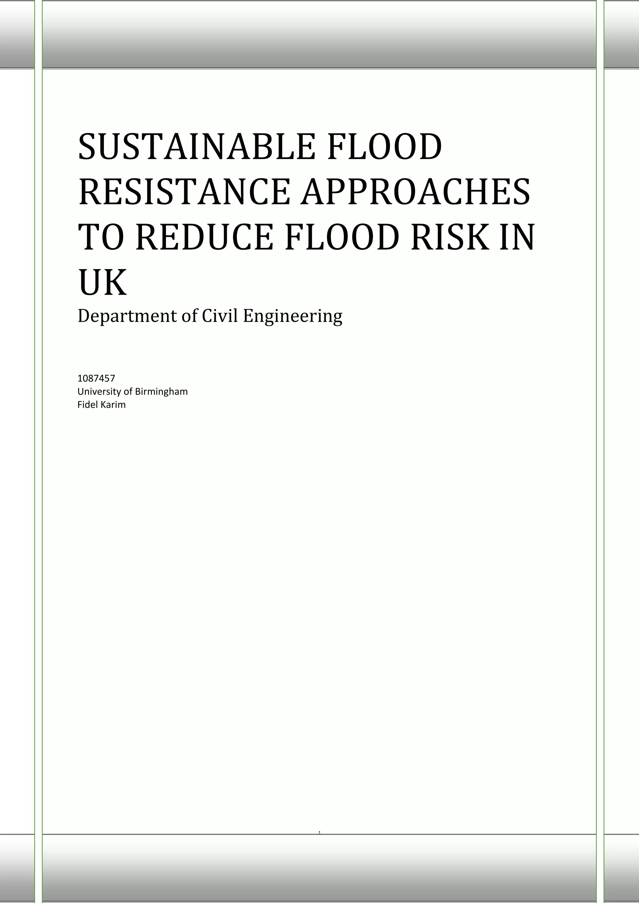 Sustainable Flood Resistance Approaches to Reduce Flood Risk in the UK ...
