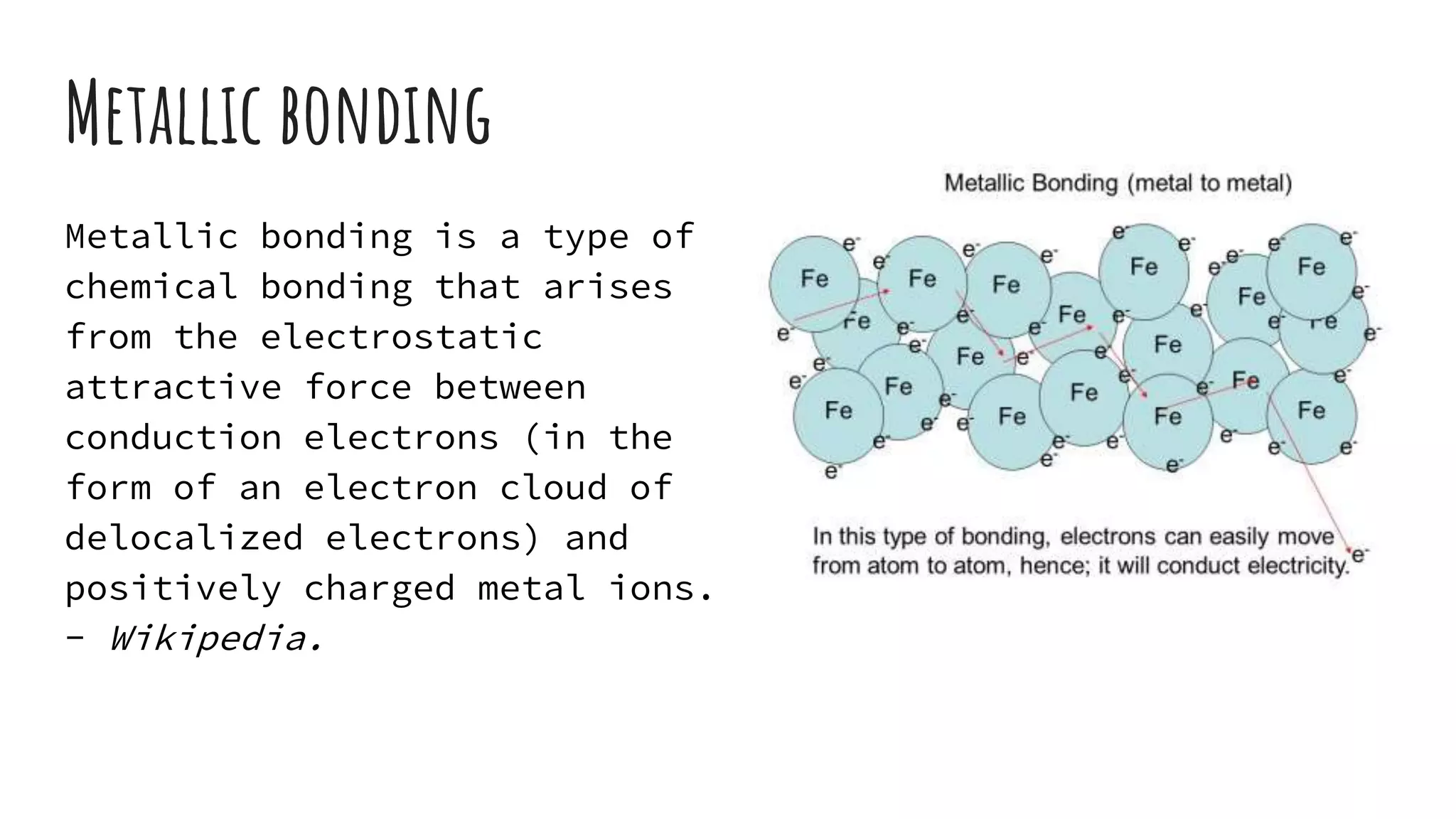 Ionic, covalent, and metallic bonds | PPTX