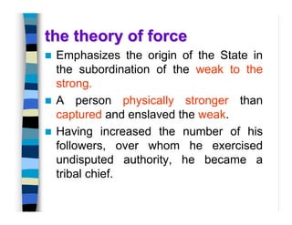 Force Theory Of Origin Of State