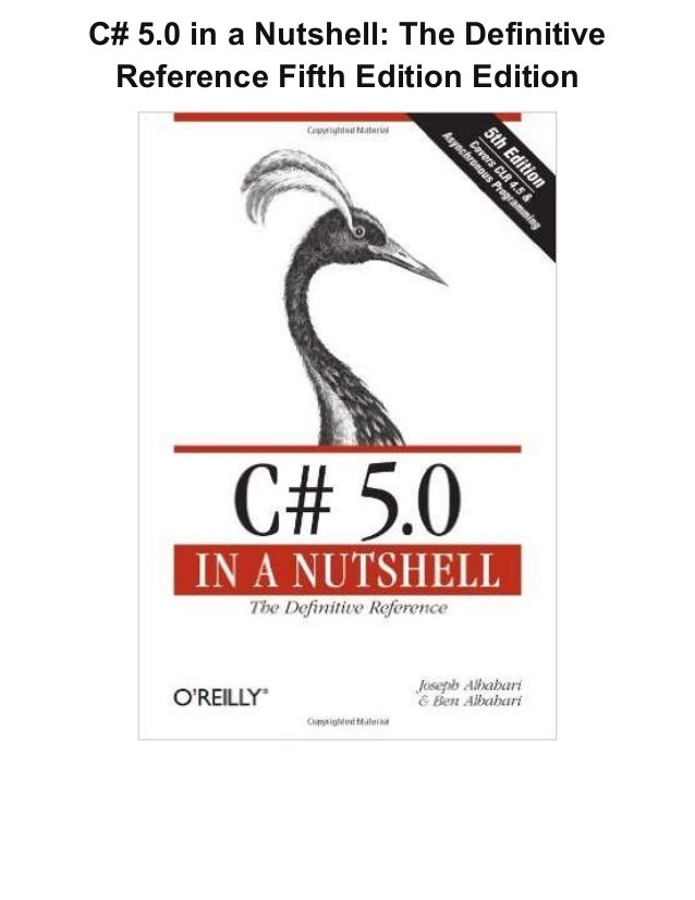 C 50 In A Nutshell The Definitive Reference Fifth Edition Edition P