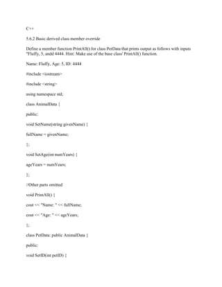 C++ 5-6-2 Basic derived class member override Define a member function.docx