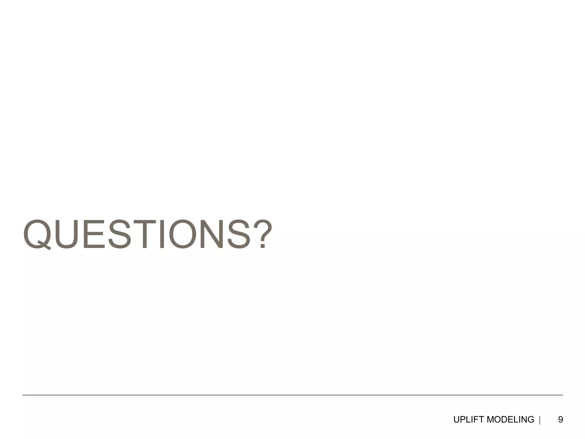 Tree Based Uplift Modeling | PPTX
