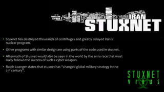 The Stuxnet Virus FINAL | PPTX