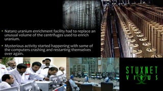 The Stuxnet Virus FINAL | PPTX