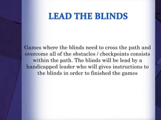 Lead the blinds | PPT