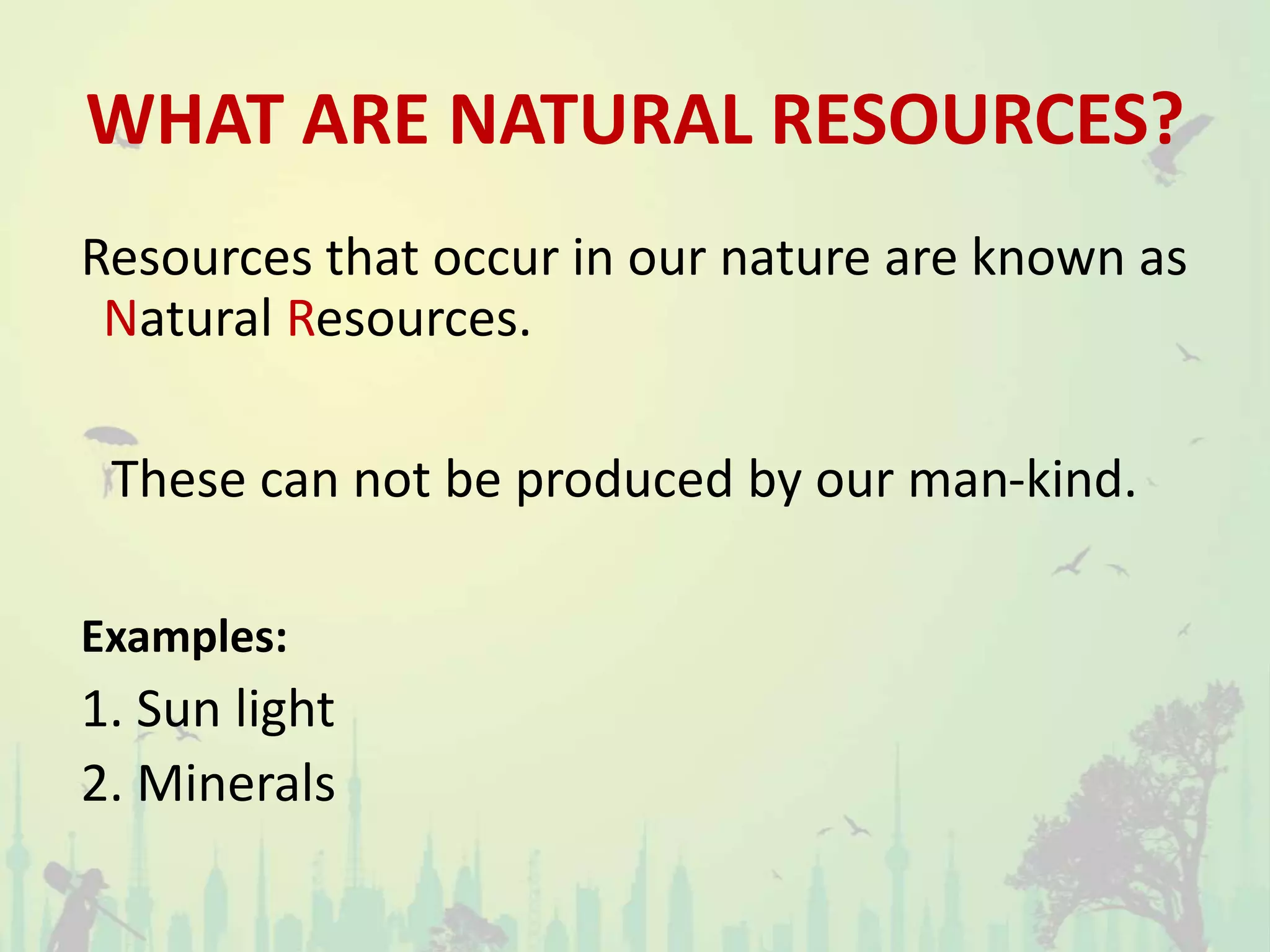Natural resources renewable and non renewable | PPTX