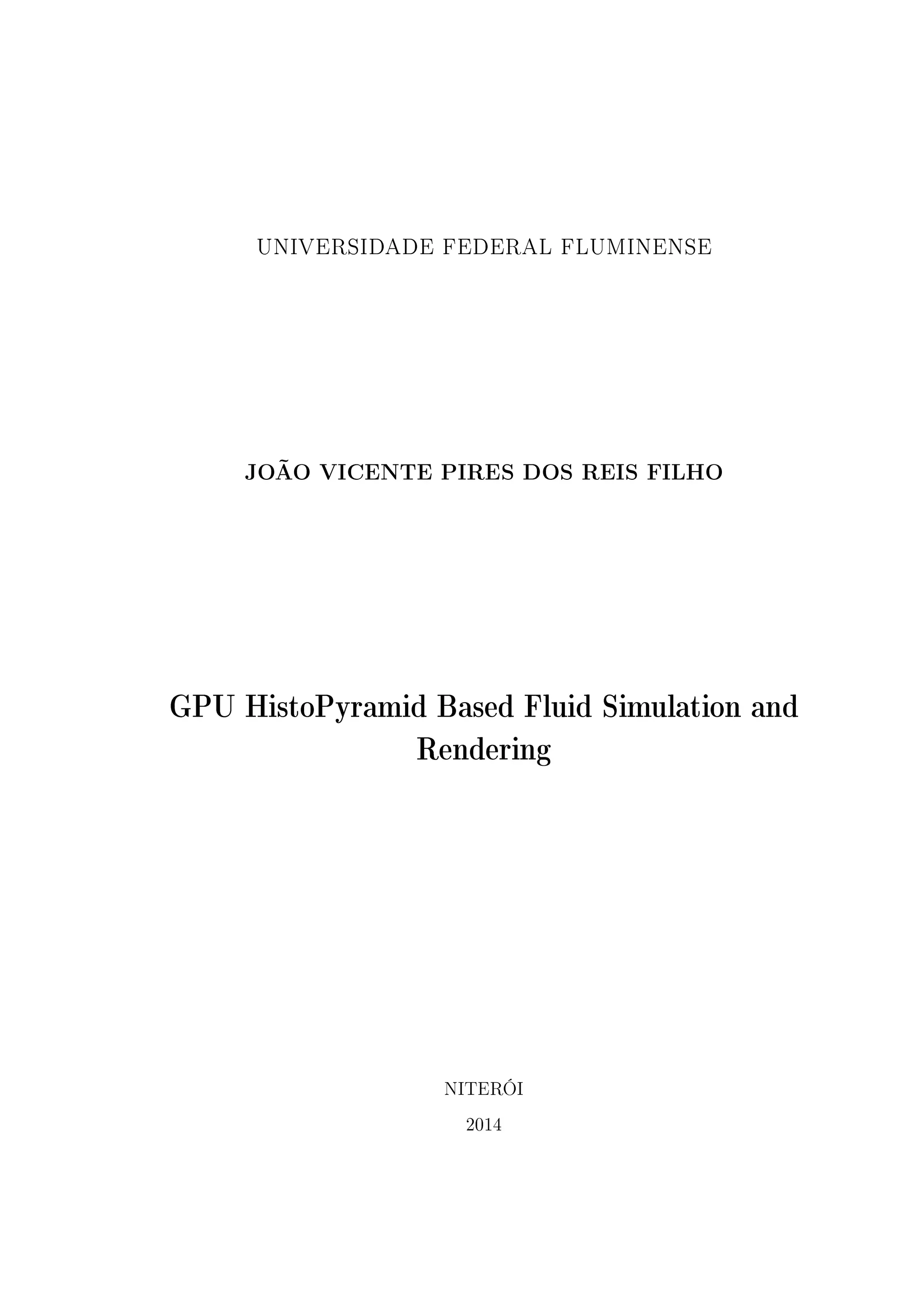 GPU HistoPyramid Based Fluid Simulation and Rendering | PDF