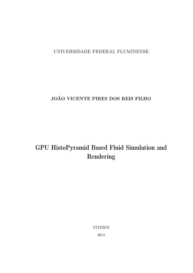 GPU HistoPyramid Based Fluid Simulation and Rendering | PDF
