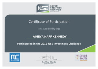 NSE Investment Challenge 2016 Cert - Aineya Naff Kennedy | PDF