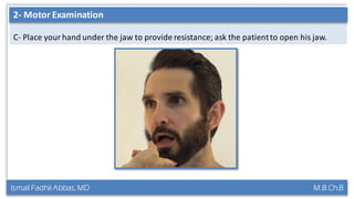 Trigeminal & Facial Nerve Clinically | PPT