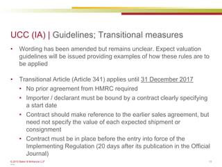 Valuation pre- and post UCC - From First Sale and Royalties to Assists ...