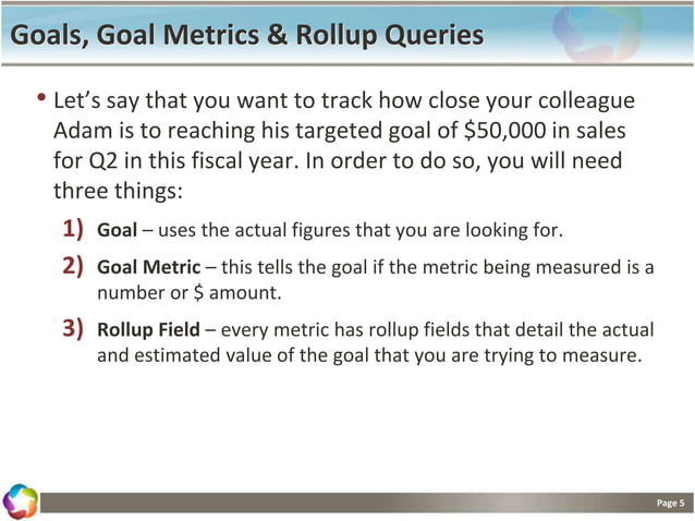 Using Goals, Goal Metrics and Rollup Queries in Microsoft Dynamics CRM ...