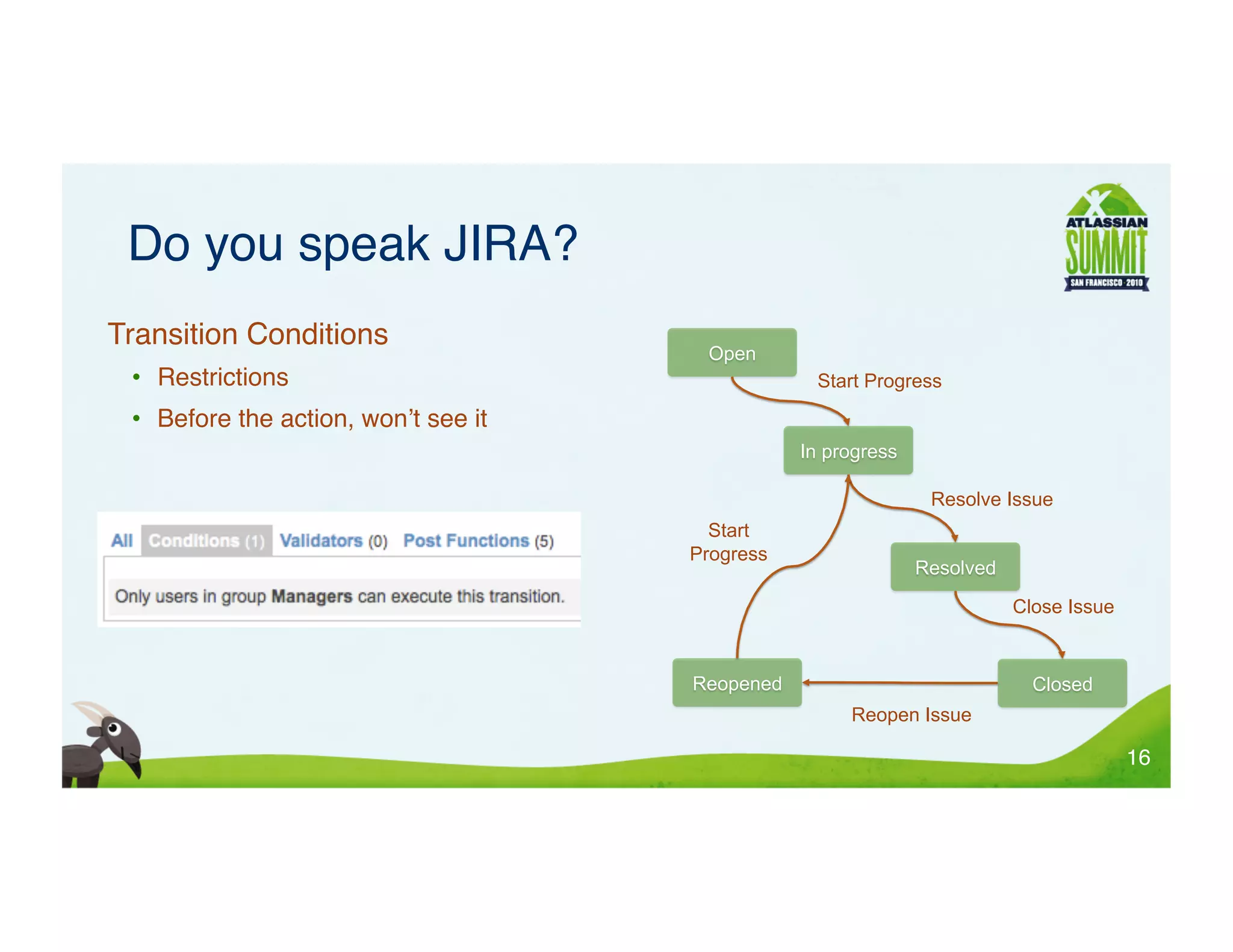 Mastering JIRA Workflow - Atlassian Summit 2010 | PDF
