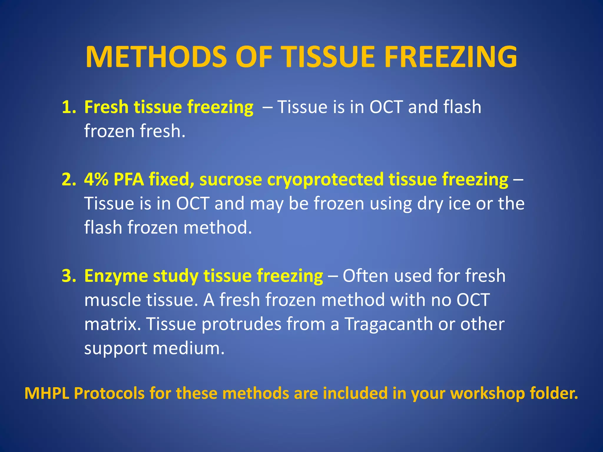 Tissue Freezing Presentation (2) | PPTX