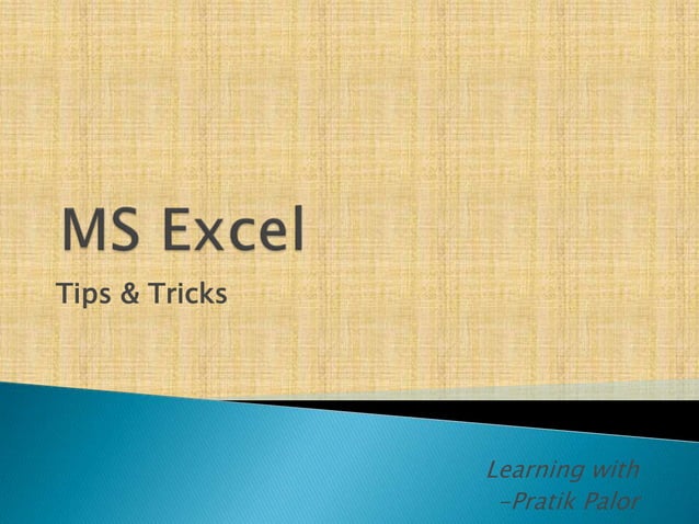 MS Excel Tips & Tricks | PPT