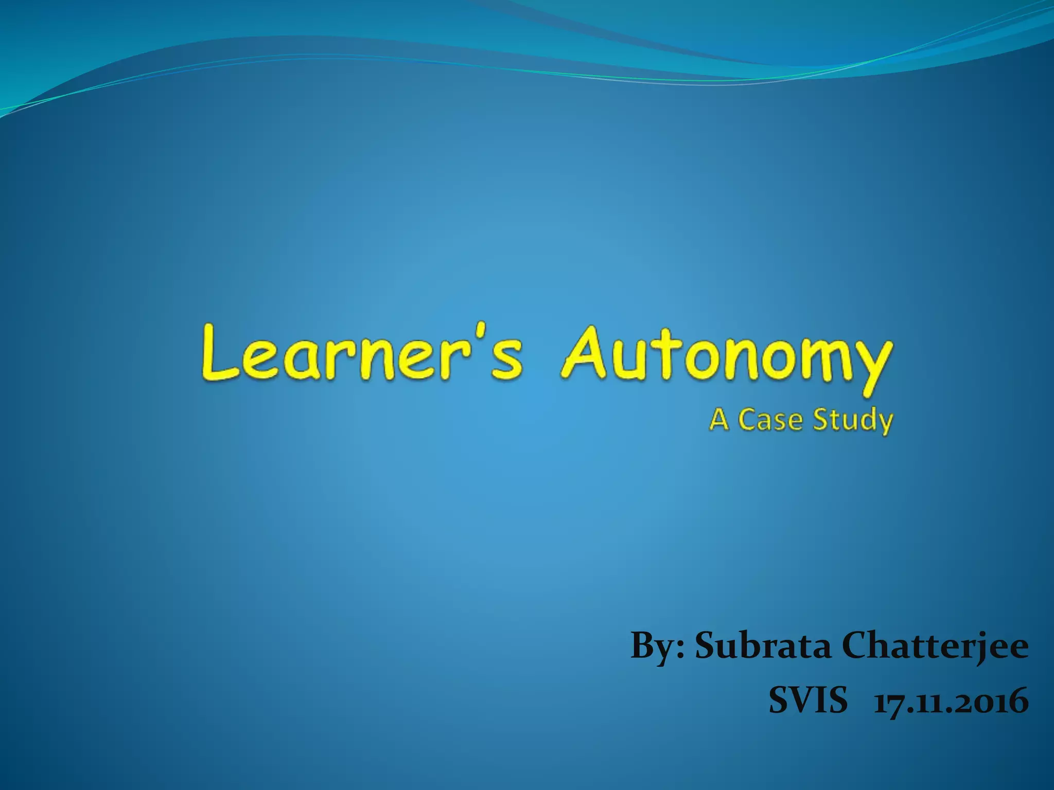 Learner's Autonomy | PPTX