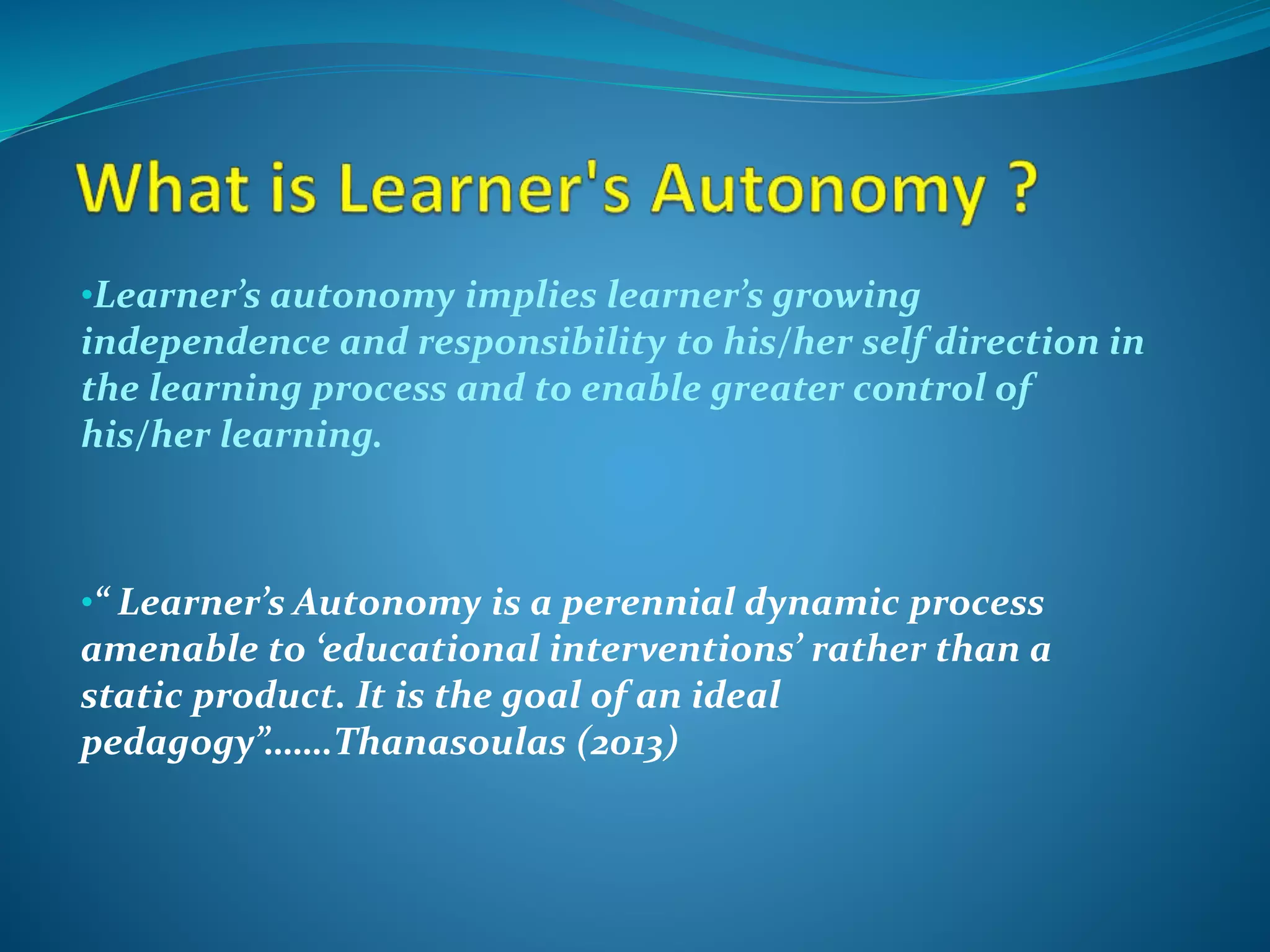 Learner's Autonomy | PPTX