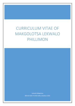 CURRICULUM VITAE OF LEKWALO PHILLIMON MAKGOLOTSA | PDF