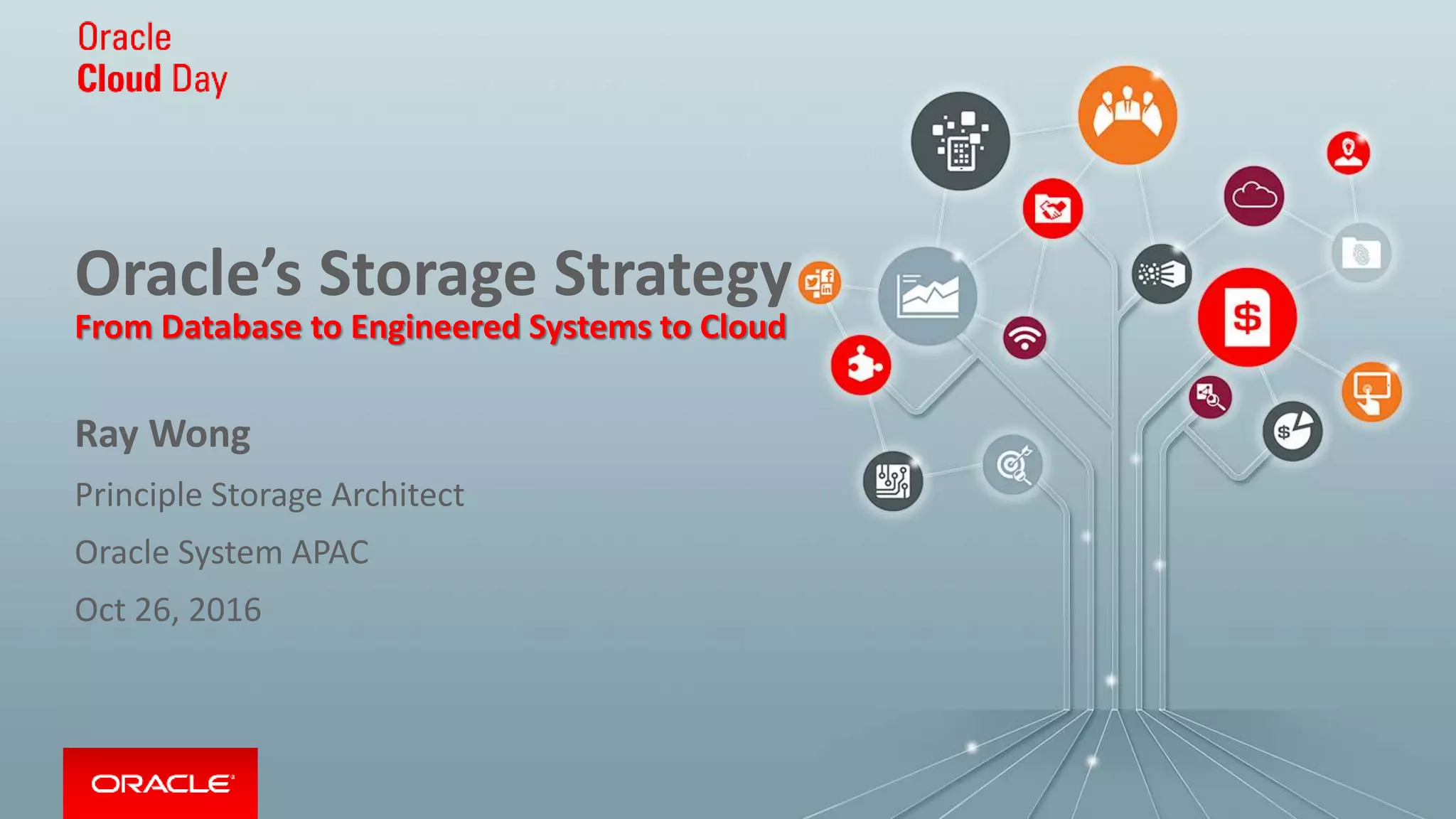 C6 oracles storage_strategy_from_databases_to_engineered_systems_to ...