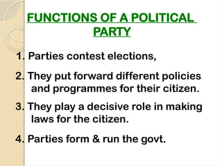 C6 Political Parties 2.pptx ch 6 CBSE for | PPTX