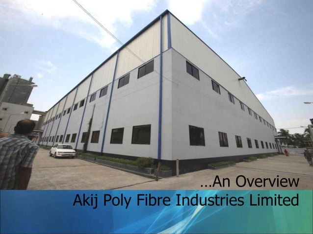 History, Location & Production Process of APFIL | PPT