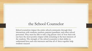 The School Counselor | PPTX