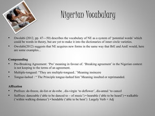 Nigerian English presentation (1) | PPTX