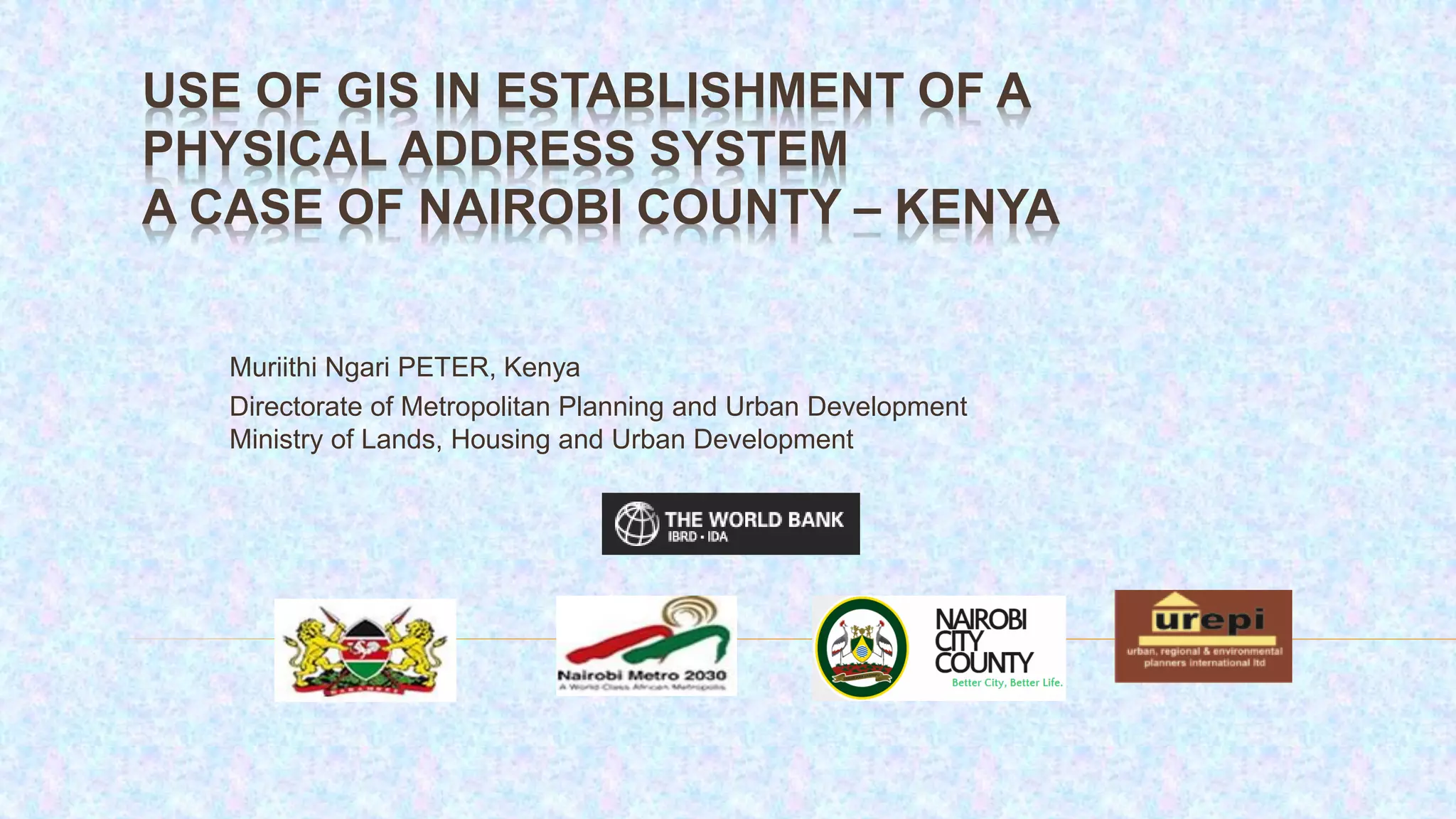 Establishment of a Physical Address System for Nairobi City County | PDF