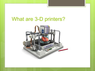 Ethics- 3D printing powerpoint final copy | PPT