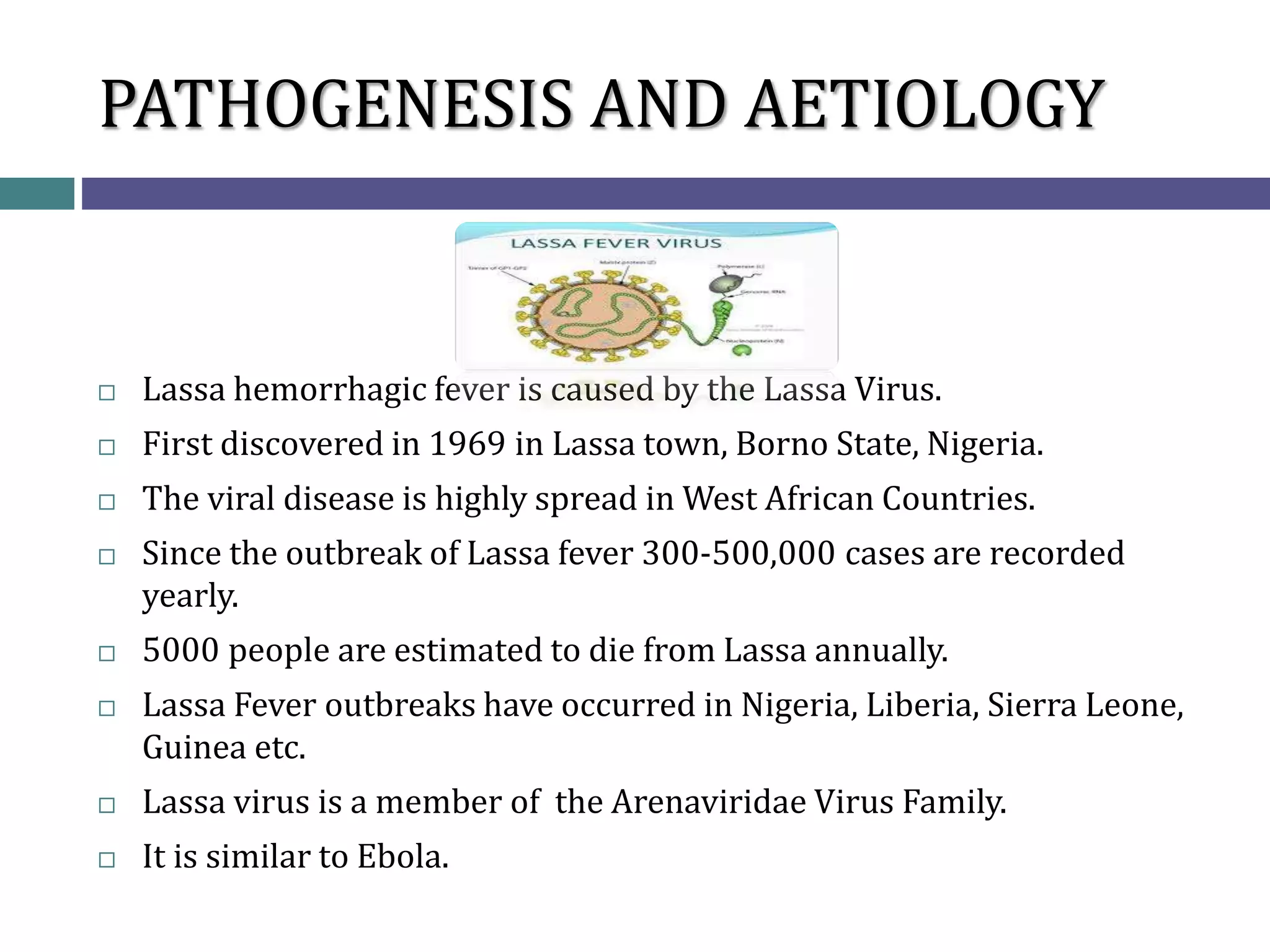 UNDERSTANDING LASSA FEVER | PPTX