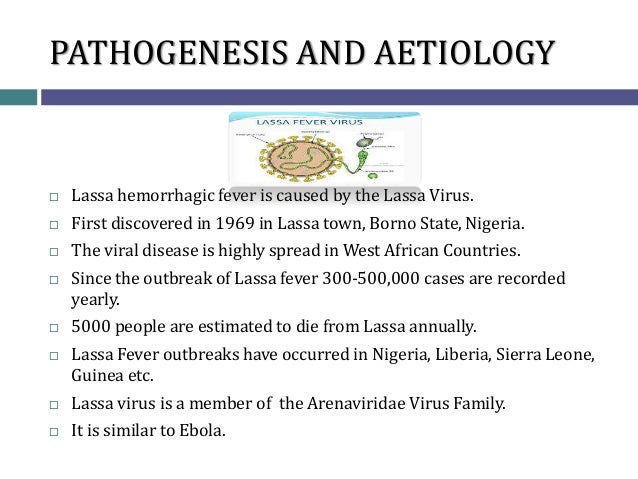 UNDERSTANDING LASSA FEVER