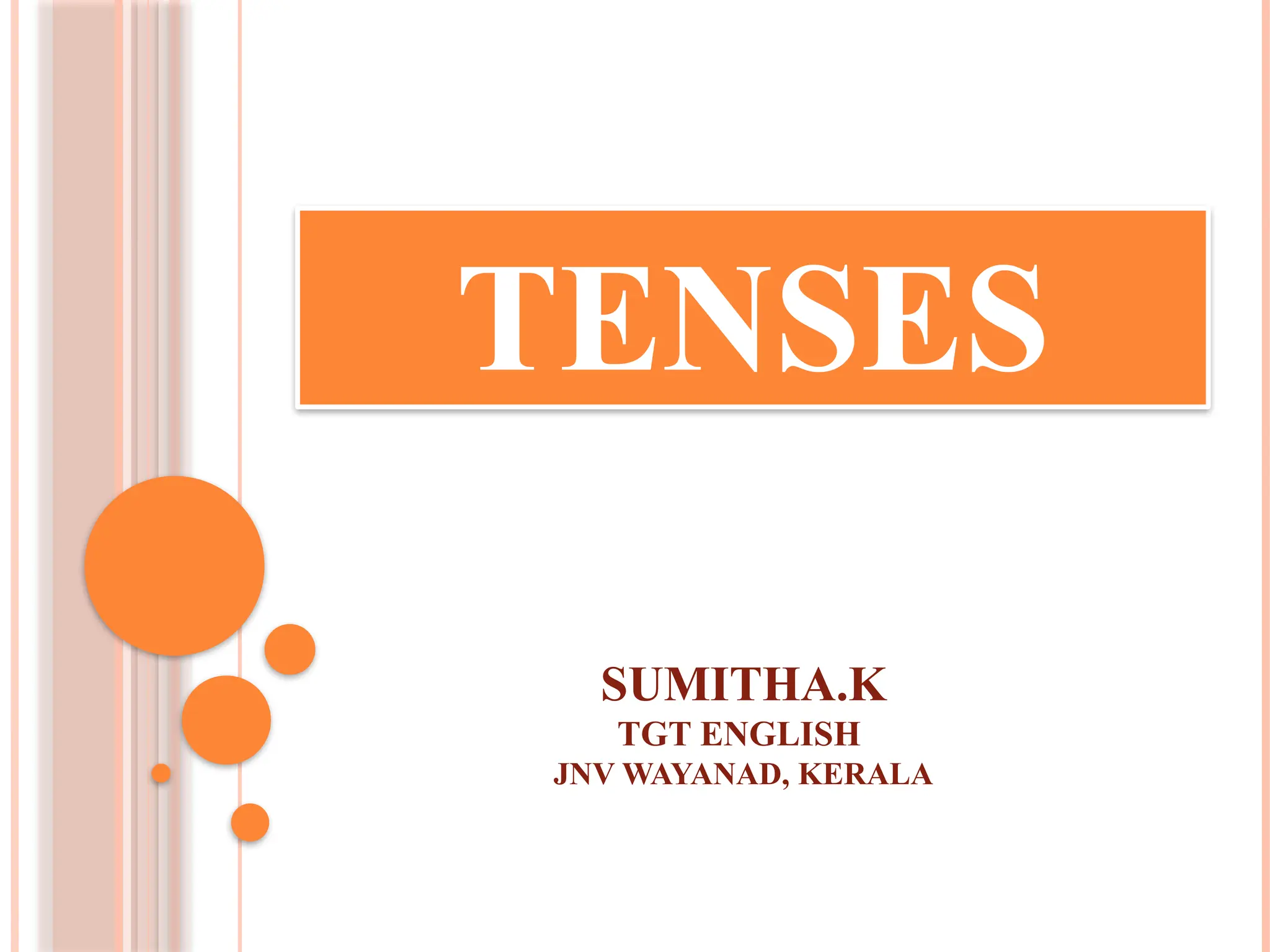 TENSES class 8 tenses tenses tenses.ppt.pptx