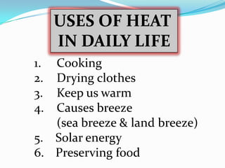 C7 heat as a form of energy | PPTX