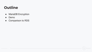 MariaDB Encryption using AWS Key Management Service | PPTX
