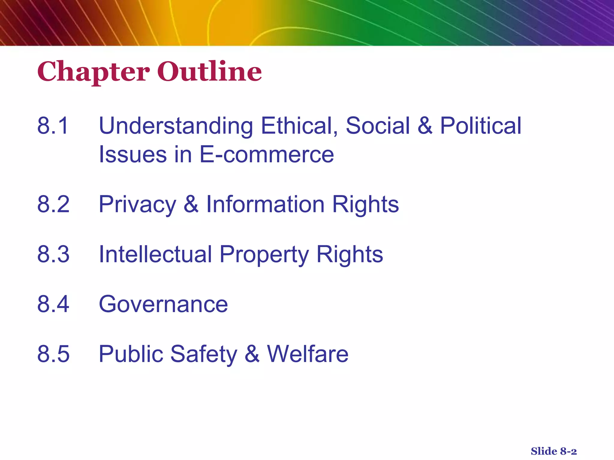 C8-Ethical, Social, & Political Issues in Ecommerce.PPT