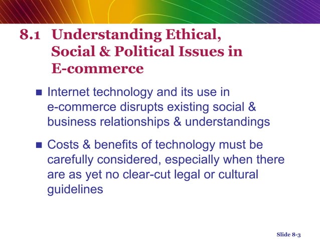 C8-Ethical, Social, & Political Issues in Ecommerce.PPT | Internet | Computing
