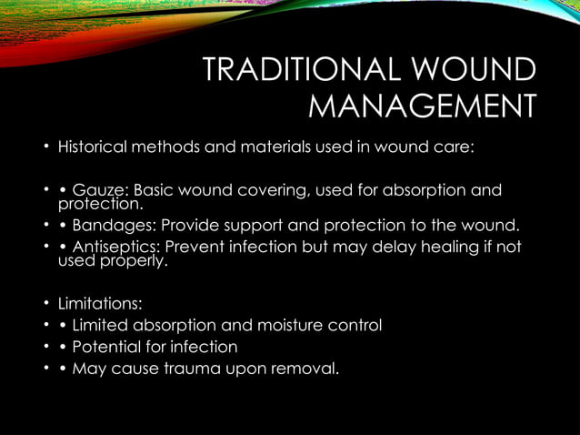 Modern Wound care management update (Dressings and more) | PPT