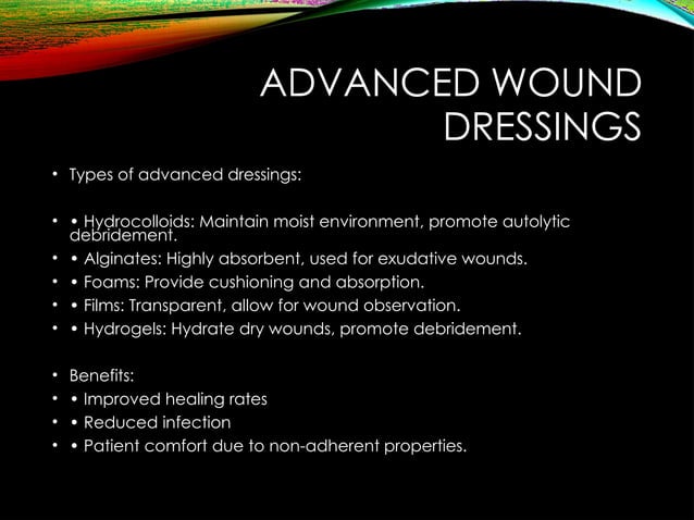 Modern Wound care management update (Dressings and more) | PPT