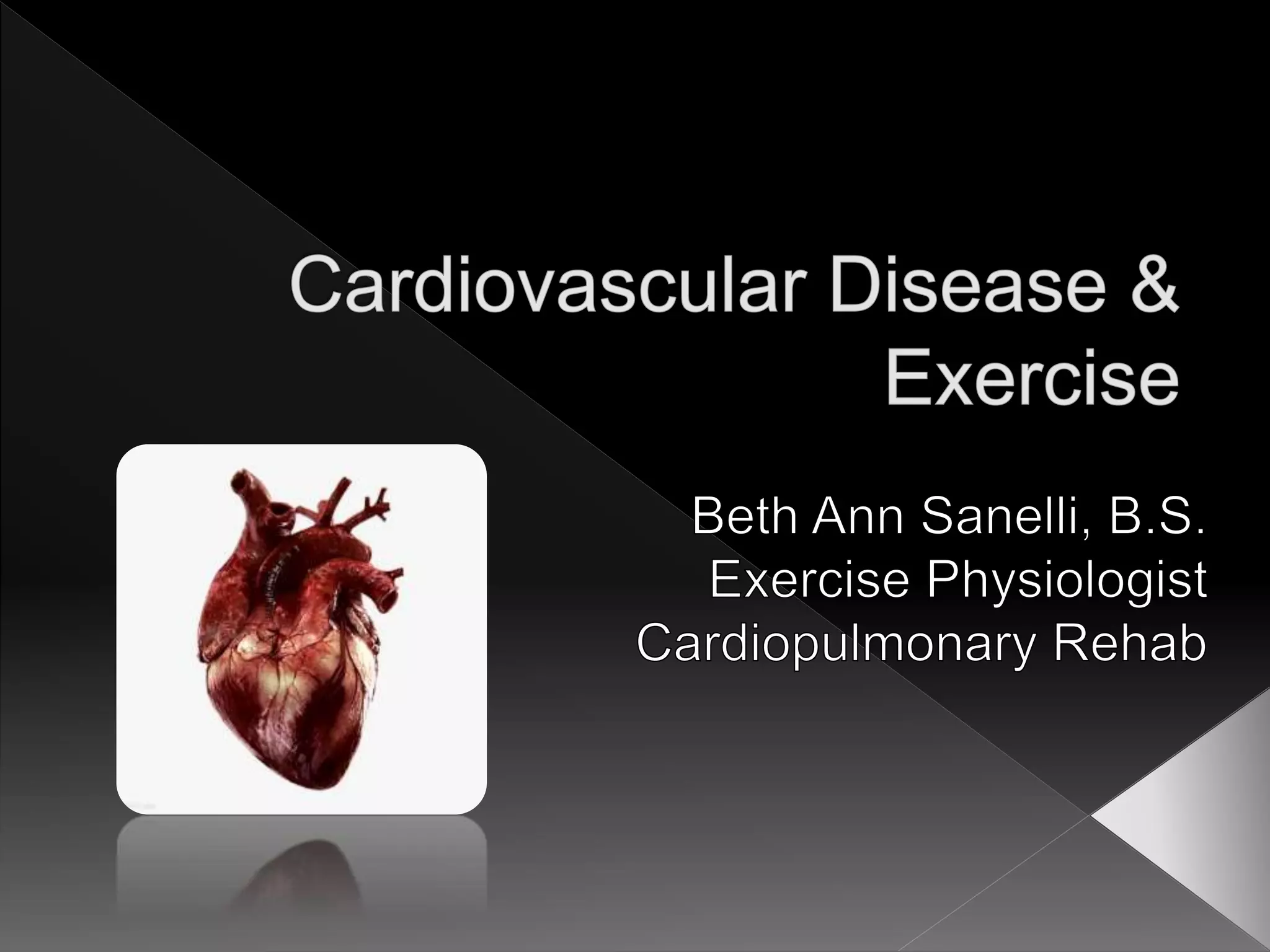Cardiovascular Disease &_ Exercise (3) | PPTX