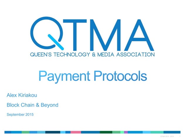 Payment Protocols - Block Chain & Beyond | PPT