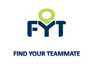 FYT App Presentation | PPT