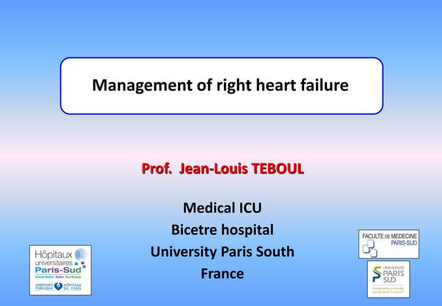 Management of acute right heart failure by Professor Jean- Louis Teboul ...