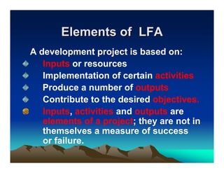 C8 logical framework approach (lfa) | PPT
