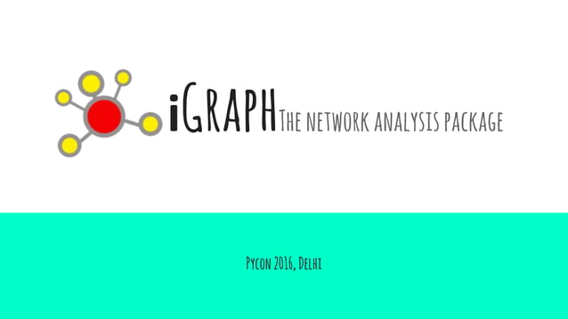 IGraph a tool to analyze your network | PPTX