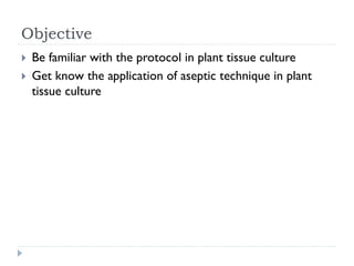 basic principles and protocol in plant tissue culture | PDF