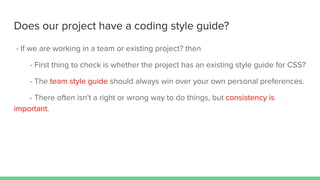 Structuring your CSS for maintainability: rules and guile lines to write CSS | PPT